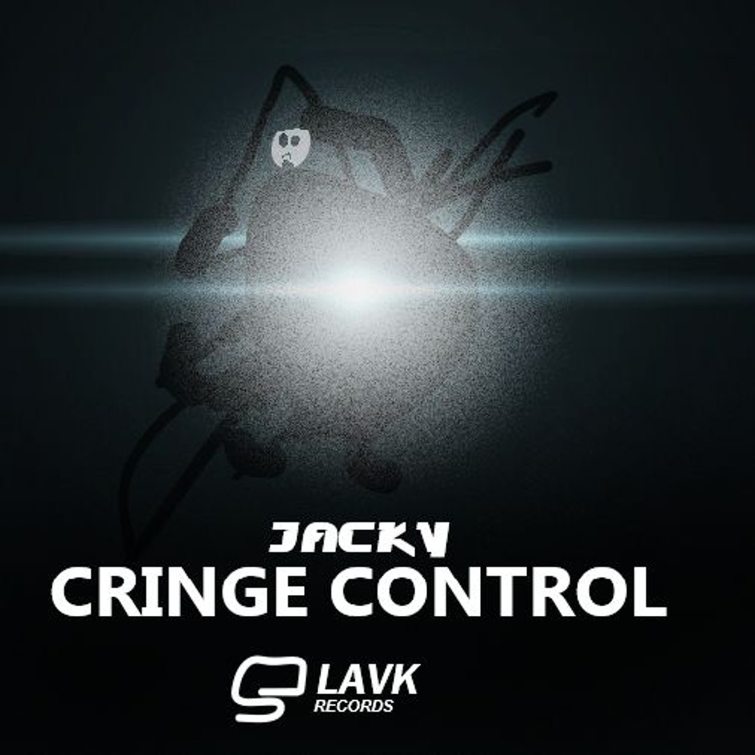 Stream Cringe Control (Original Mix) by Jacky | Listen online for free ...