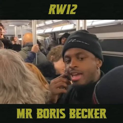 Stream RW12 - Mr Boris Becker by RW12 - Frenchcore | Listen online for ...