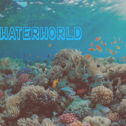 Stream WATERWORLD by TONY STALE | Listen online for free on SoundCloud