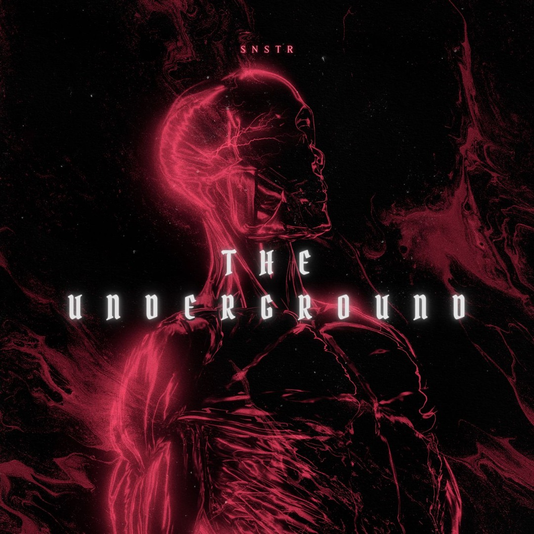 Stream THE UNDERGROUND by SNSTR | Listen online for free on SoundCloud