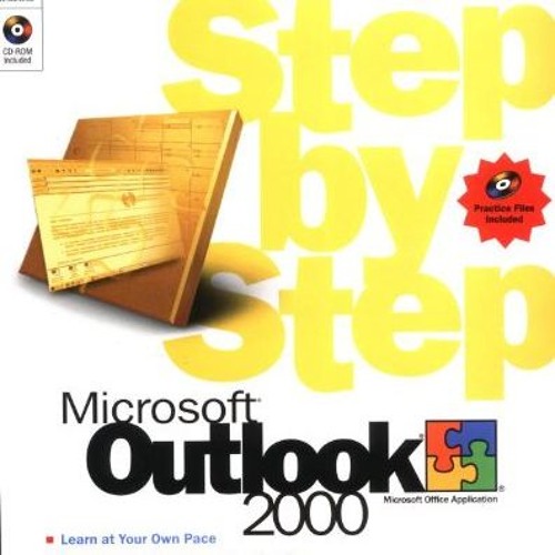 Stream [DOWNLOAD] Microsoft® Outlook® 2000 Step by Step from MaryCannon | Listen online for free ...