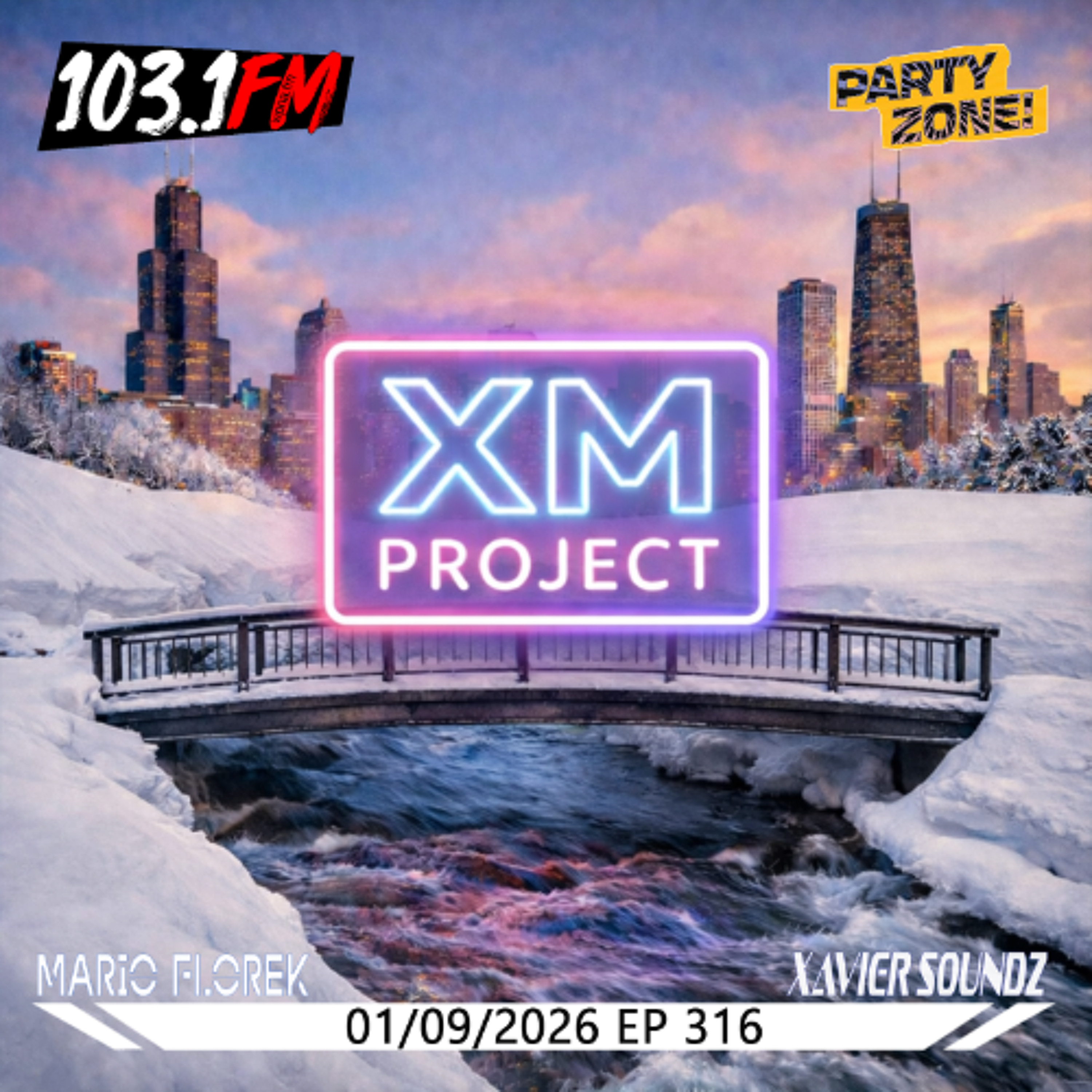 01-16-2026 Party Zone EP 318 XM Project - Mario Florek (SAMA & XM ...