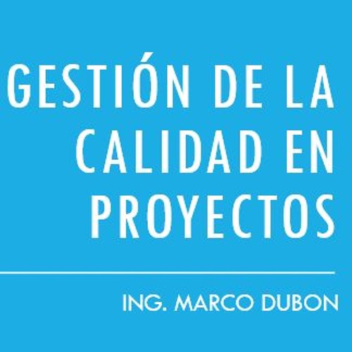 Stream episode Gestión de la Calidad by Marco Dubon podcast | Listen ...