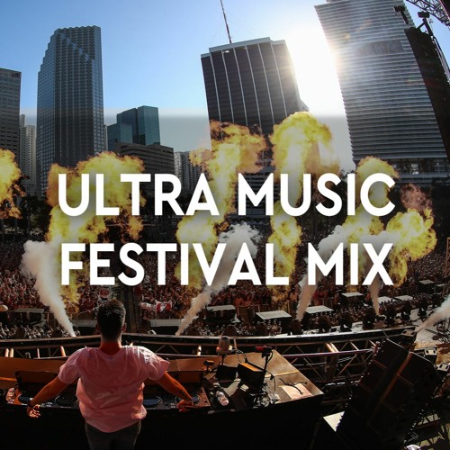 Stream Best Ultra Music Festival Warm Up | Sick Big Room Drops & Epic ...