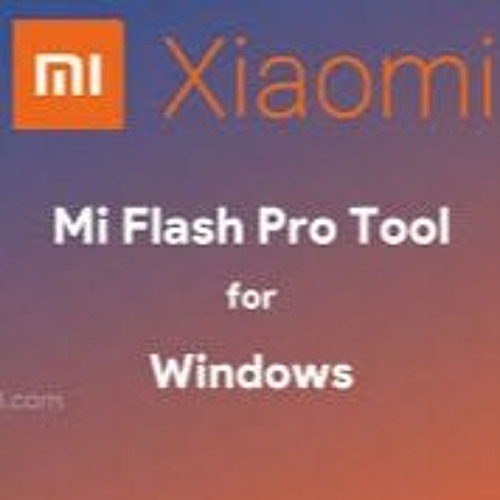 Xiaomi Flash Tool Pro