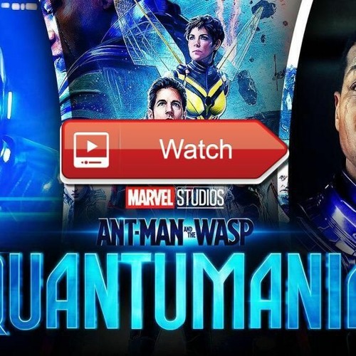 Stream [Ver-Cuevana 3] Película completa Ant-Man y la Avispa: Quantumanía | Online Español y ...