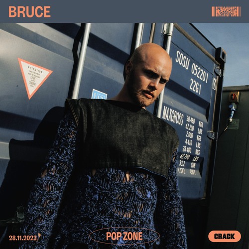 Stream Pop Zone: Bruce by Crack Magazine | Listen online for free on ...