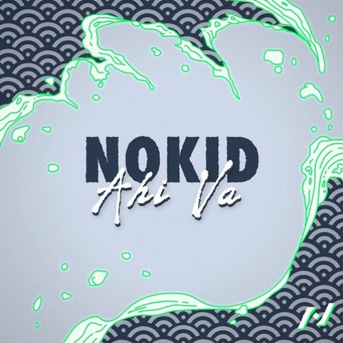 Stream NATIVO | Listen to [NTV004] NOKID - Ahí Viene playlist online for free on SoundCloud