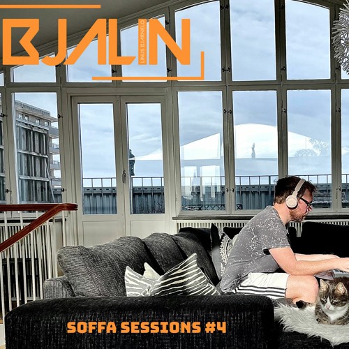Stream Soffa Sessions #4 by Bjalin | Listen online for free on SoundCloud