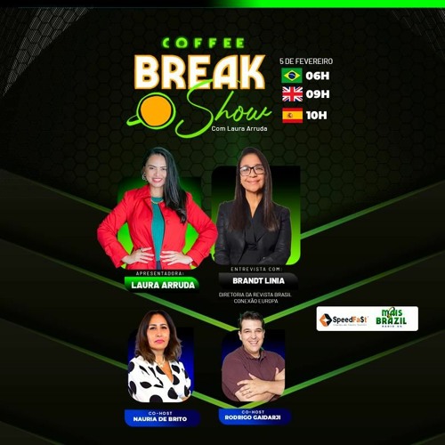 Stream Coffee Break Show 19.02.24 by Radio Mais Brazil UK | Listen ...