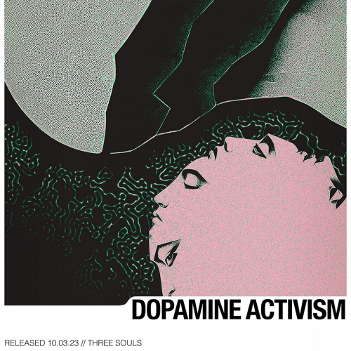 Stream Dopamine Activism (feat. Adama Janlo) by Three Souls | Listen ...