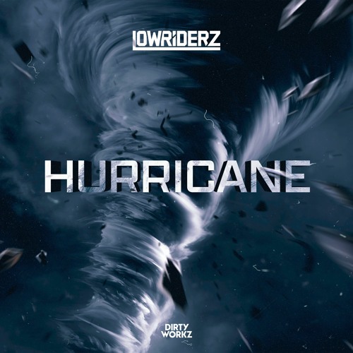 Stream Lowriderz - Hurricane by Dirty Workz | Listen online for free on ...
