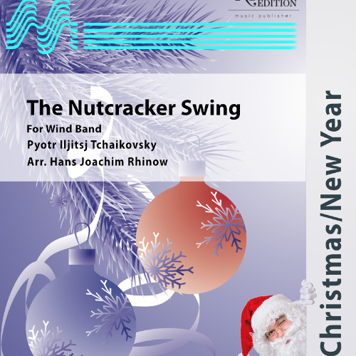 Stream The Nutcracker Swing (Arr. Hans Joachim Rhinow) - Pyotr Iljitsj Tchaikovsky by Molenaar ...