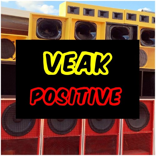 Stream Veak - Positive (Patreon Dub) by Veak | Listen online for free ...