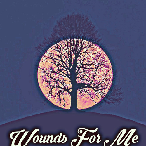 Stream Wounds For Me by Adrian Pulley | Listen online for free on ...