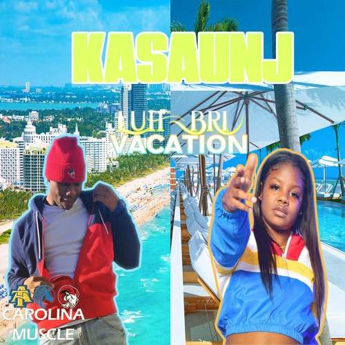 Stream KaSaunJ | Listen to Luh Bri, KaSaunJ 'Vaction' Mixtape playlist online for free on SoundCloud