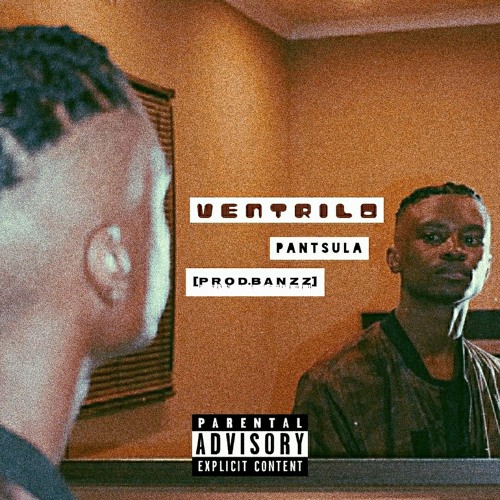 Stream Ventrilo-Pantsula[Prod.Banzz] by Ventrilo514 | Listen online for ...