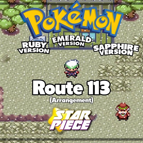 Stream Hoenn Route 113 - Pokémon RSE/ORAS (Arrangement) by StarPiece ...