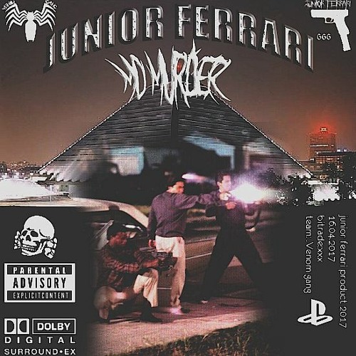 Stream JUNIOR FERRARI - MO MURDER by JUNIOR FERRARI ARCHIVE | Listen ... Stream JUNIOR FERRARI - MO MURDER by JUNIOR FERRARI ARCHIVE | Listen ...
