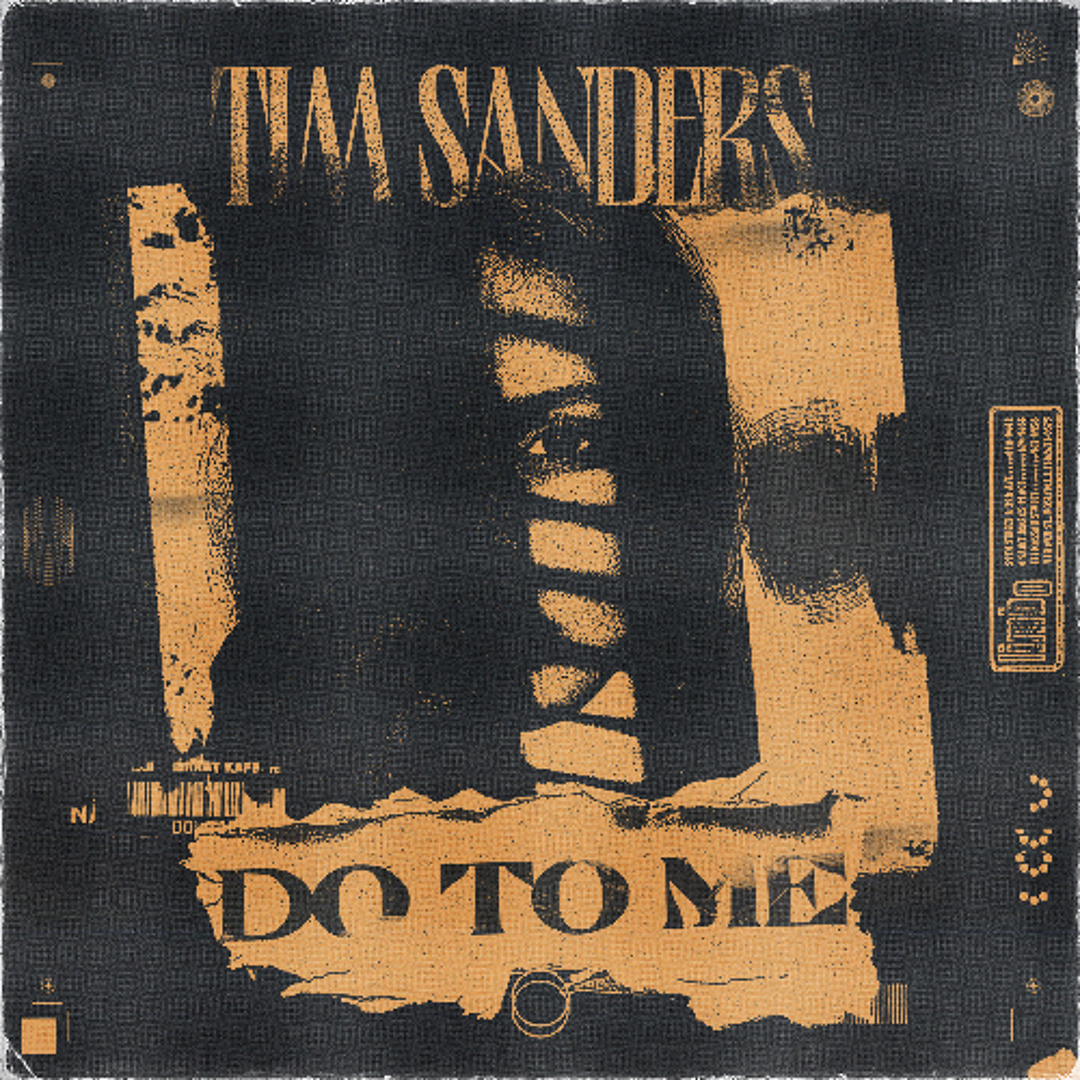 Stream Do To Me by Tim Sanders | Listen online for free on SoundCloud