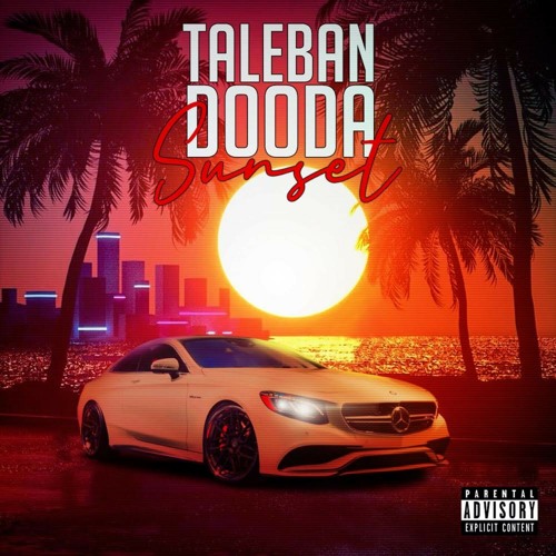 Stream Sunset by Taleban Dooda | Listen online for free on SoundCloud