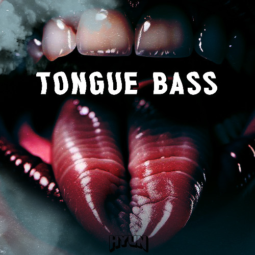 Stream Tongue bass(Original mix)-HYUN[OUT NOW=BUY] by HYUN | Listen ...