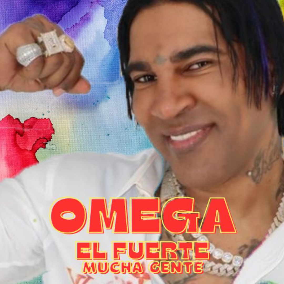 Stream OMEGA EL FUERTE - MUCHA GENTE (2024) by DJ ANTHONY NYC | Listen ...
