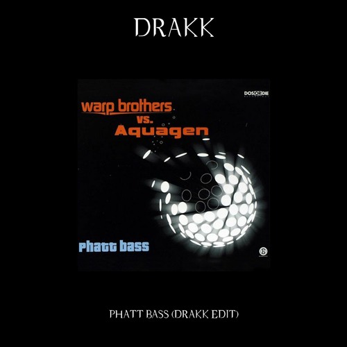 Stream Phatt Bass (DRAKK EDIT) by 𝐃𝐑𝐀𝐊𝐊 | Listen online for free on ...