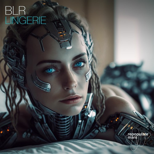 Stream Blr Lingerie By Repopulate Mars Listen Online For Free On Soundcloud 