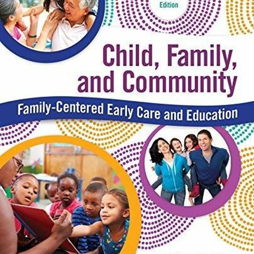 Stream Ebook Dowload Child, Family, And Community Family - Centered ... Stream Ebook Dowload Child, Family, And Community Family - Centered ...