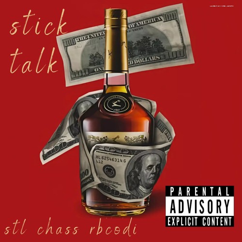 Stream STICK TALK by STL CHASSFRMTHEA | Listen online for free on ...