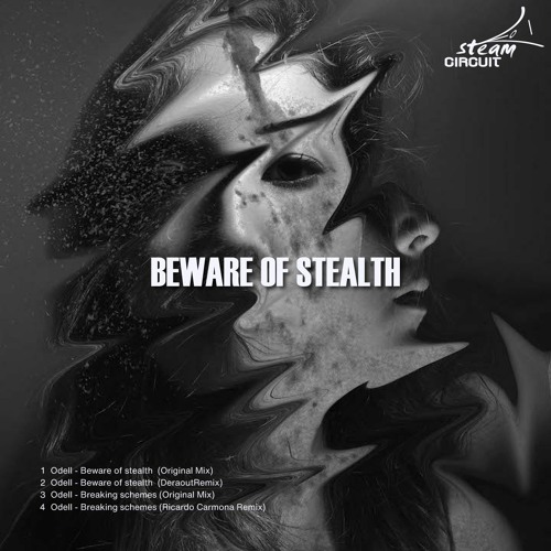 Stream Beware Of Stealth (Deraout Remix) by Steam Circuit | Listen ...