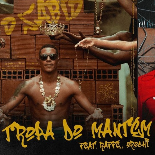 Stream MC Poze do Rodo - Tropa do Mantém ft. Raffé e Orochi by Rap ...