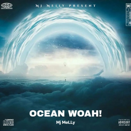 Stream OCEAN WOAH! by Mj MeLLy | Listen online for free on SoundCloud