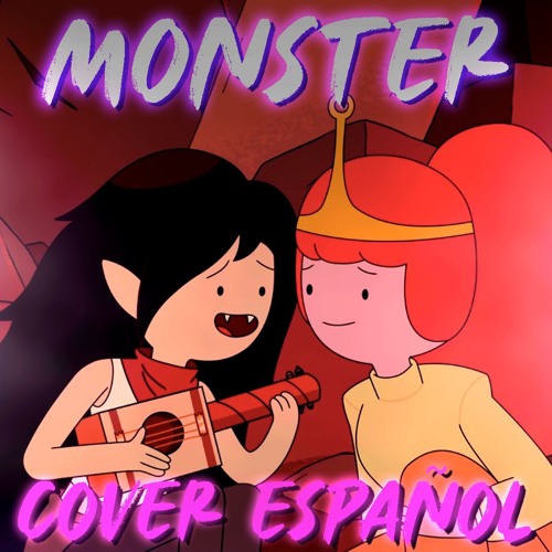 Stream MONSTER - Adventure Time/Hora De Aventura Obsidian | Cover ...