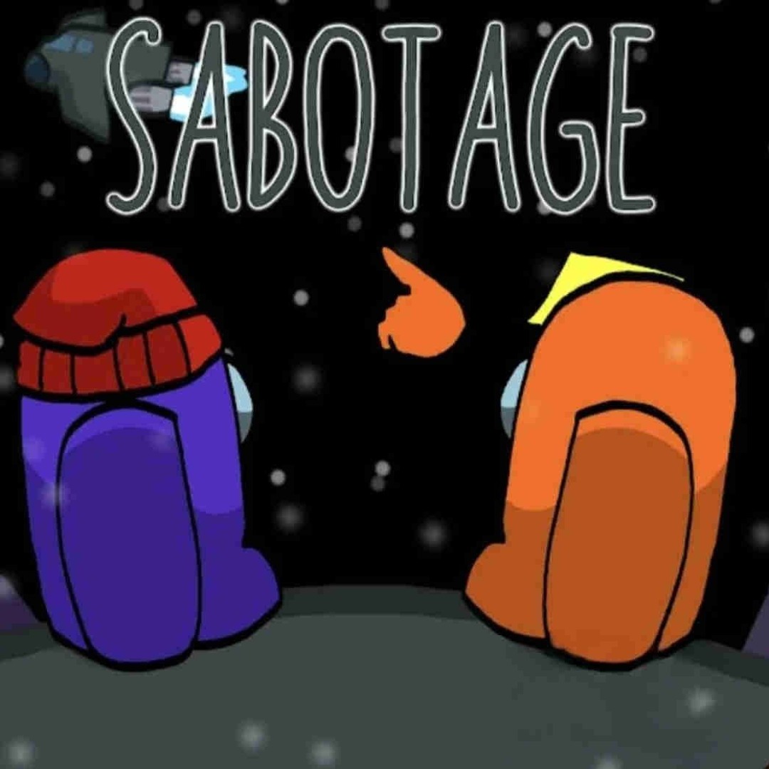 Stream Sabotage among us song by 🎵gamingly🎵 | Listen online for free on ...