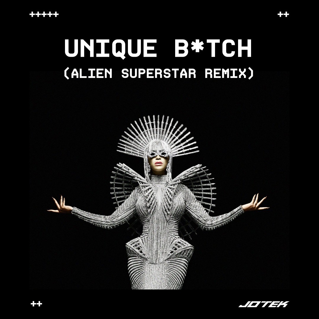 Stream UNIQUE B*TCH (Alien Superstar Remix) by JOTEK | Listen online ...