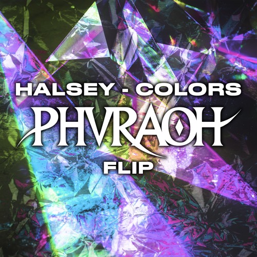 Stream Halsey Colors (PHVRAOH Flip) by PHVRAOH | Listen online for free ...