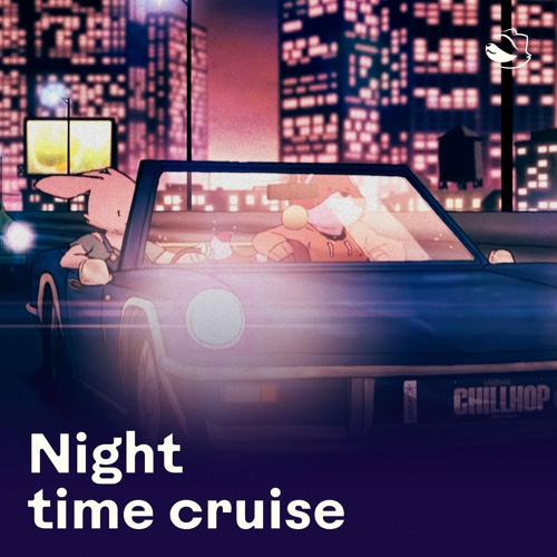 Stream Chillhop Music | Listen to Night Time Cruise 🌃 lofi hiphop ...