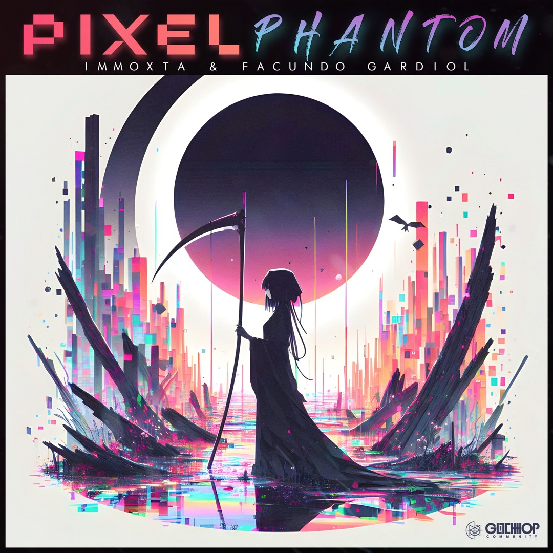Stream ImMoxta & FACUNDO GARDIOL - Pixel Phantom by Glitch Hop Community | Listen online for ...