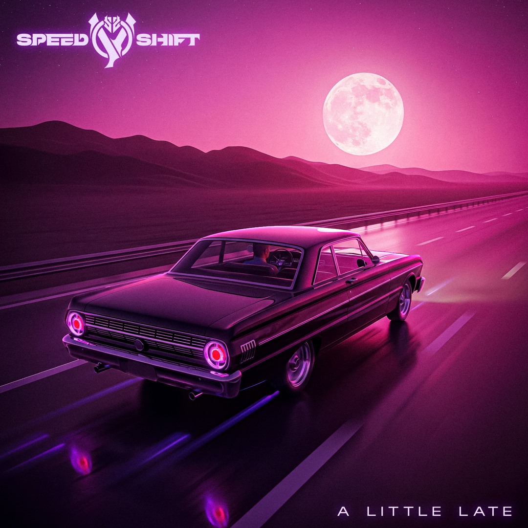 Stream A LITTLE LATE by SPEEDSHIFT | Listen online for free on SoundCloud