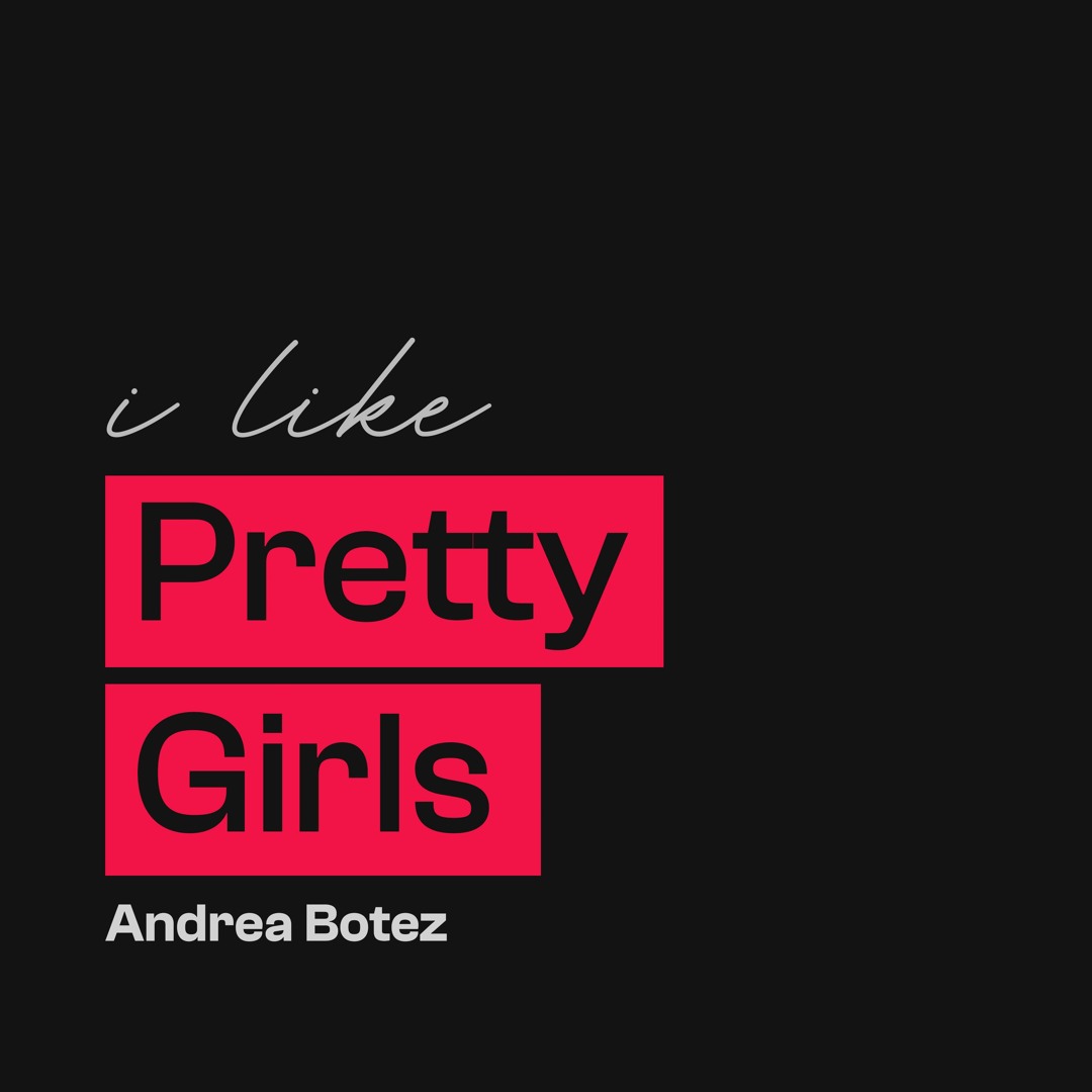 Stream Pretty Girls (Andrea Botez Remix) - Will Smith, Andrea Botez ...