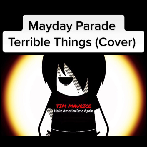 Mayday Parade Terrible Things