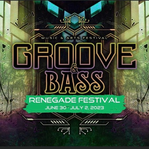 Stream Groove & Bass - Renegade Festival - Quebec - July 01, 2023 by ...