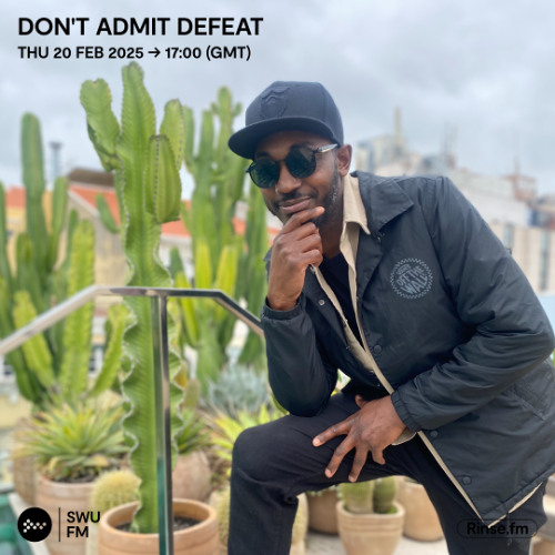 Stream Don't Admit Defeat - 20 February 2025 by SWU.FM | Listen online ...