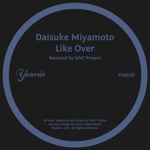 Stream PREMIERE: Daisuke Miyamoto - Like Over (MVC Project Remix ...