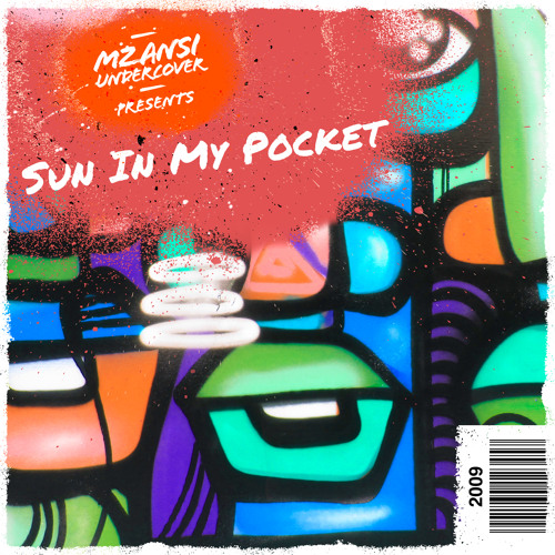 Stream Sun In My Pocket by Mzansi Undercover | Listen online for free ...