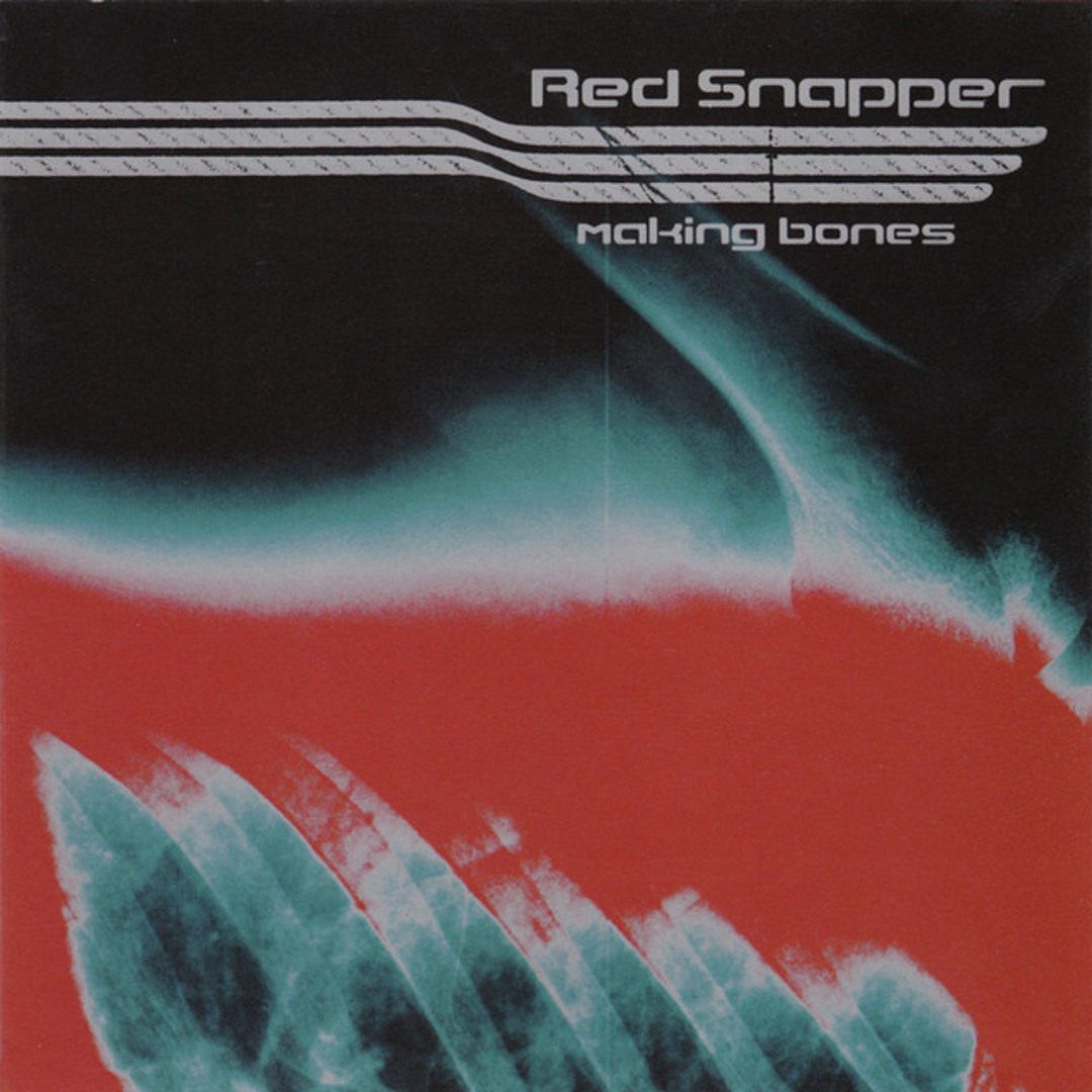 Stream Tree Seen Red Officiel | Listen to Red Snapper – Making Bones ...