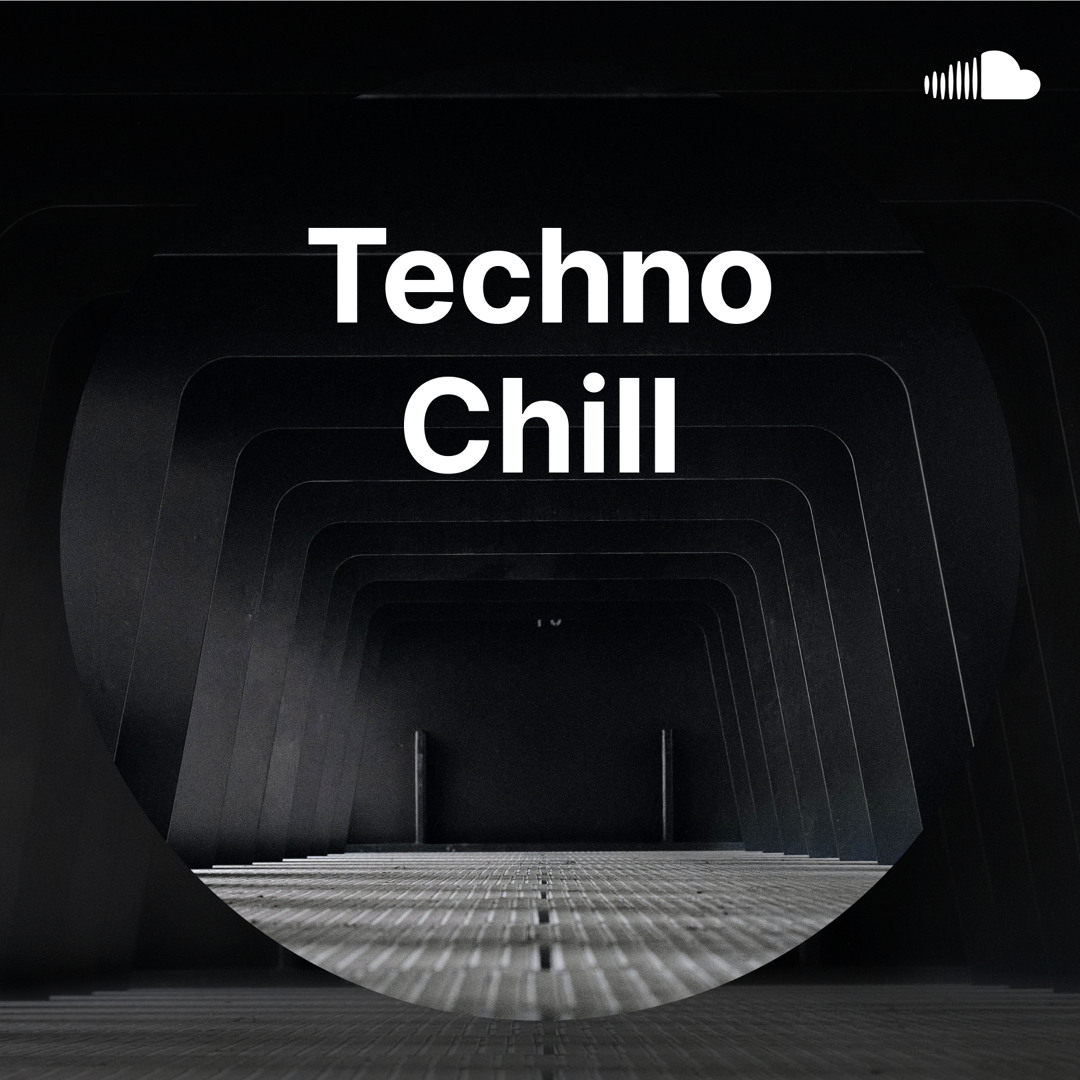 Stream Discovery Playlists | Listen to Techno Chill playlist online for free on SoundCloud