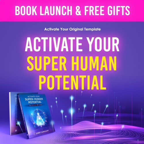 Stream Activate Your Super Human Potential | Activate Your Original ...